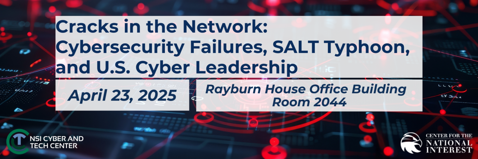 Cracks in the Network: Cybersecurity Failures, SALT Typhoon, and U.S ...